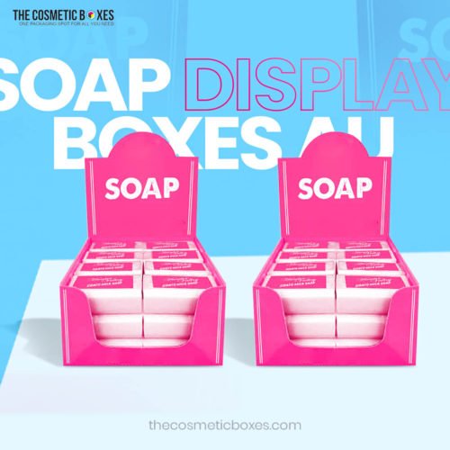 Stylish Printed Soap Display Packaging and Boxes - The Cosmetic Boxes